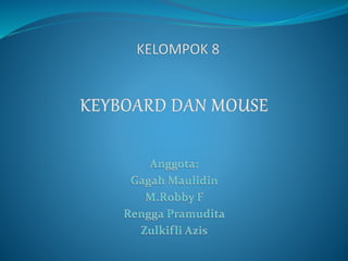 Keyboard & Mouse | PPTX