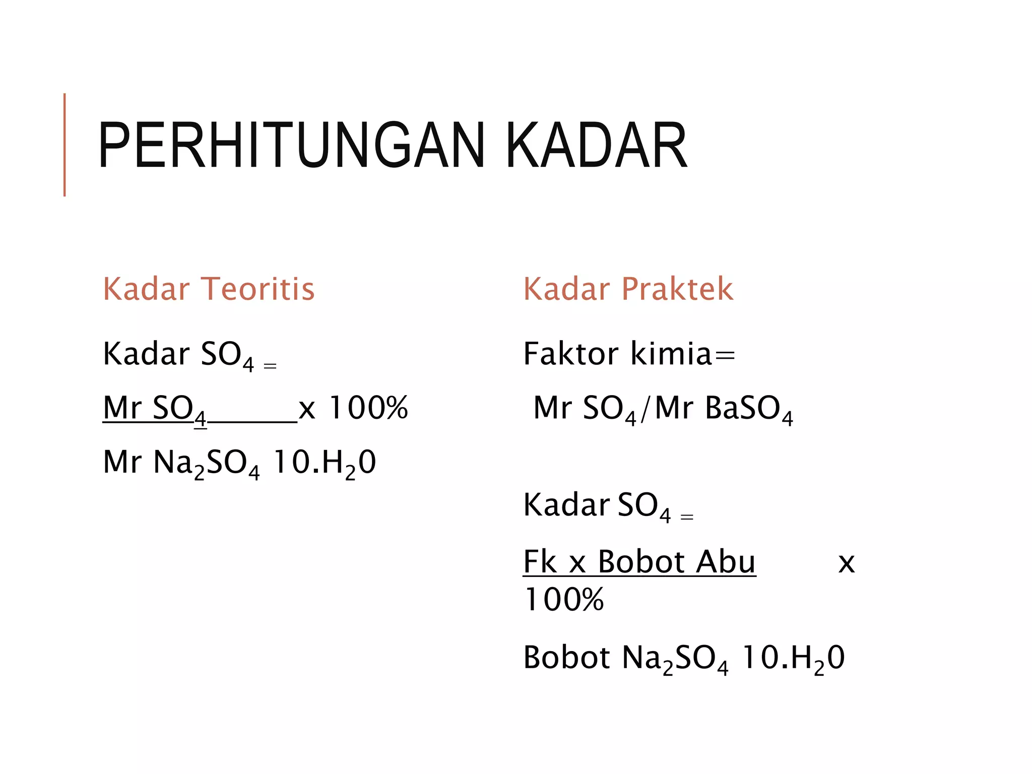 Penetapan Kadar Sulfat dalam Natrium Sulfat | PPTX
