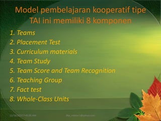 TEAM ASSISTED INDIVIDUALIZATION (Kelompok 8) | PPTX