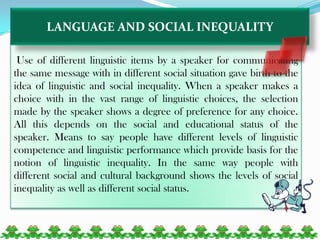 language and social inequalit | PPTX