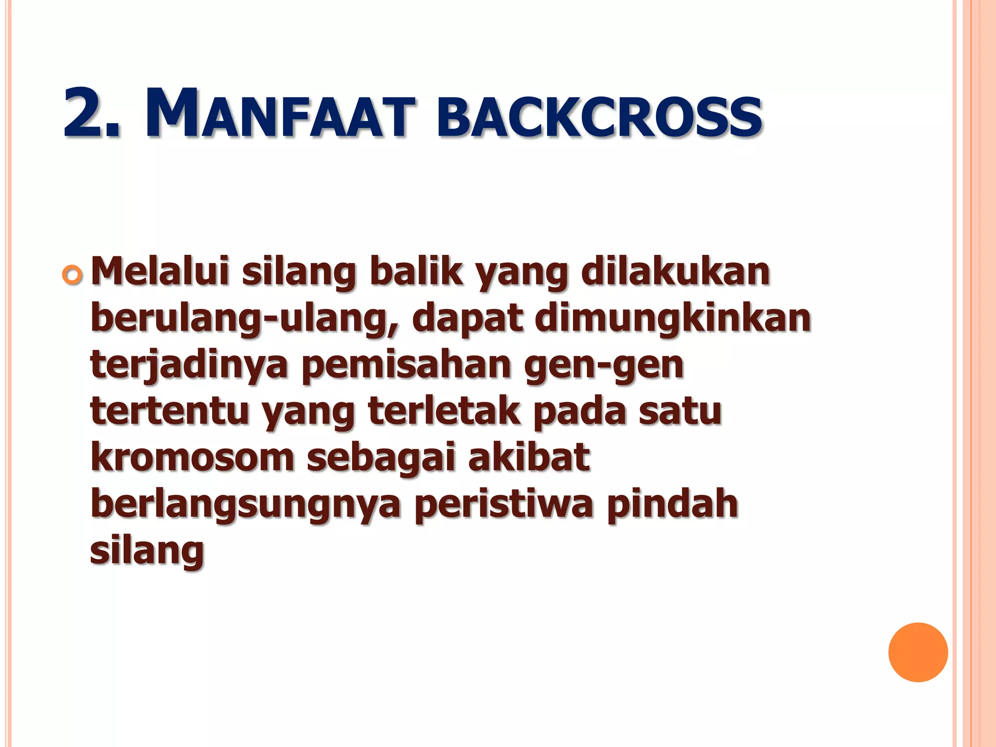 BACK CROSS (Kawin Silang) | PPTX