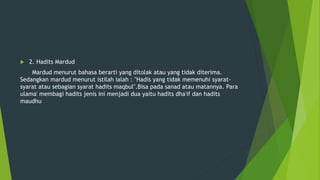 KELOMPOK 9 Hadits.pptx hadis hadis hadis h | PPTX