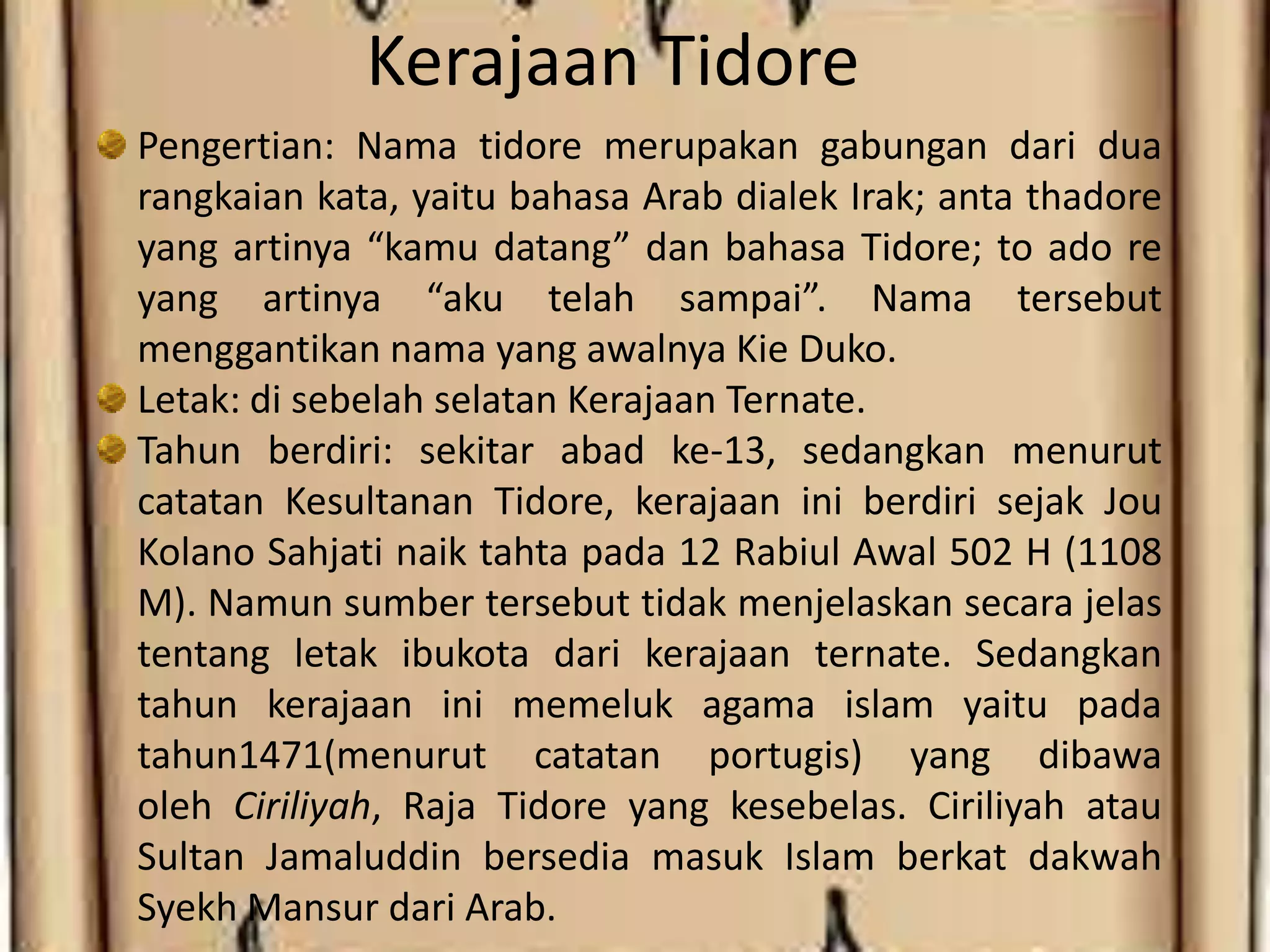 Kelompok 9 Kerajaan Tidore (Sejarah kelas II SMA/MA ~ Kerajaan Islam di ...