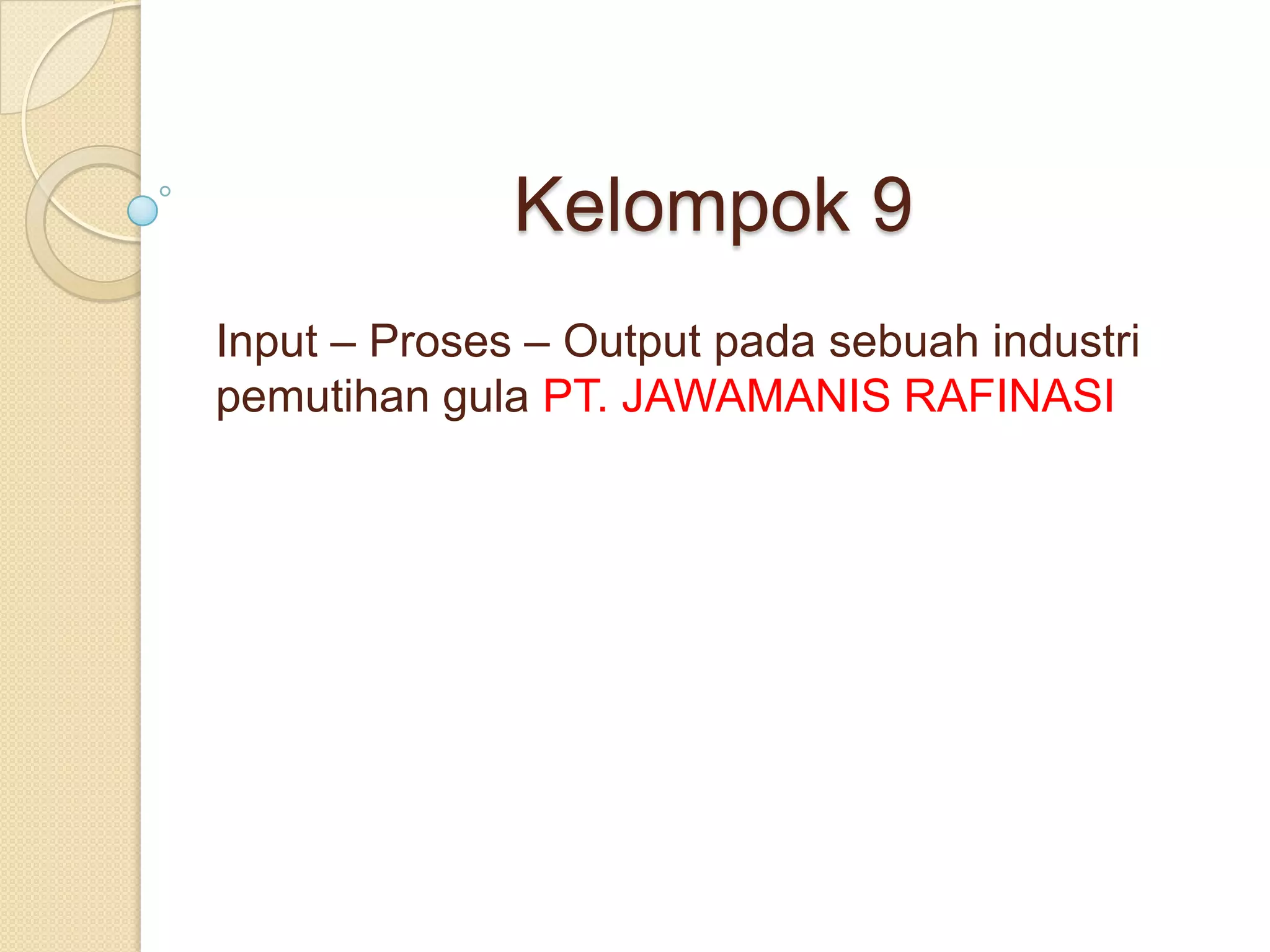Input Proses Output (IPO) Kopi | PPTX