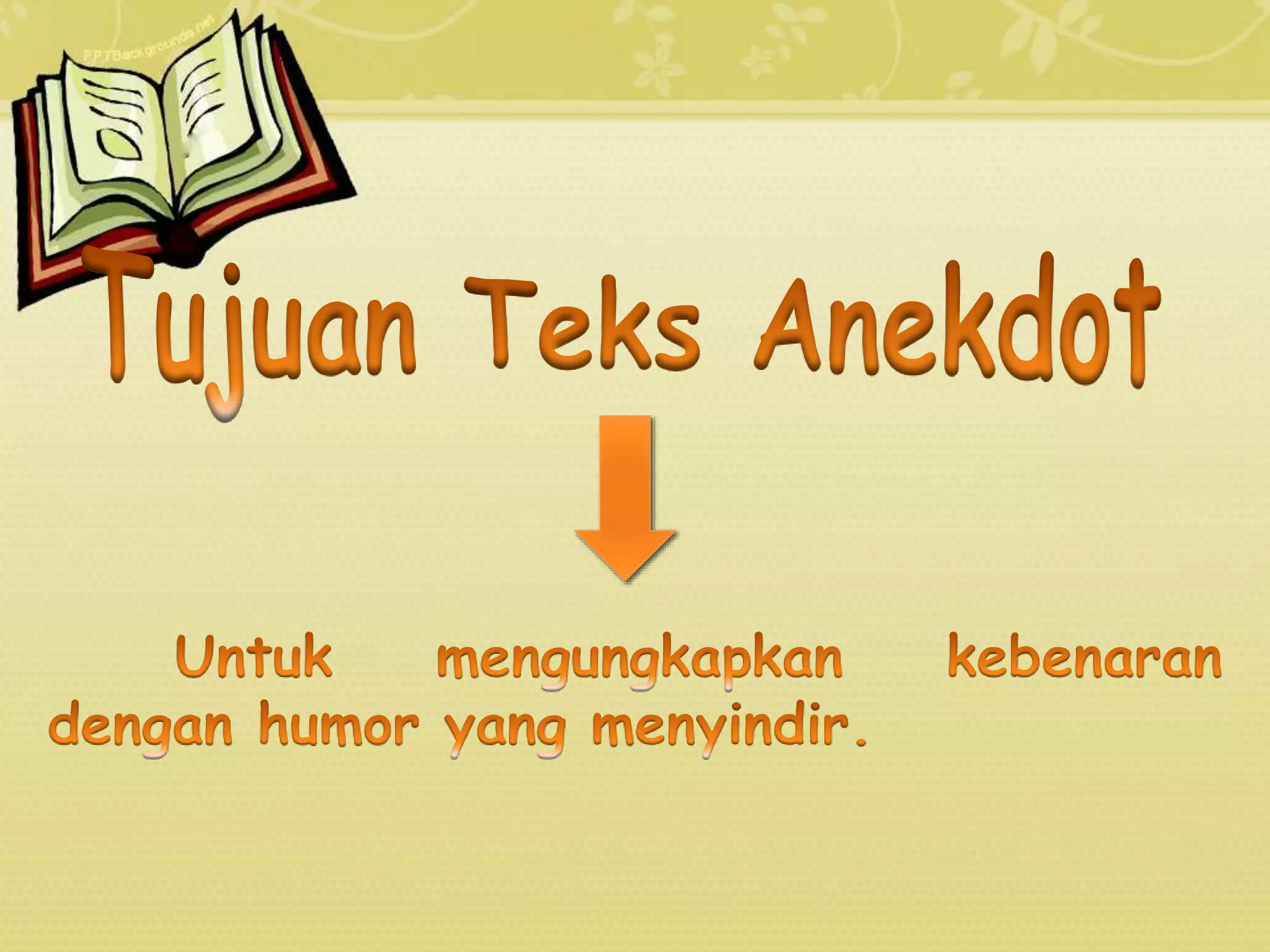 Teks Anekdot Kelas X | PPTX