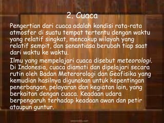 Unsur Atmosfer dan Iklim Cuaca | PPTX