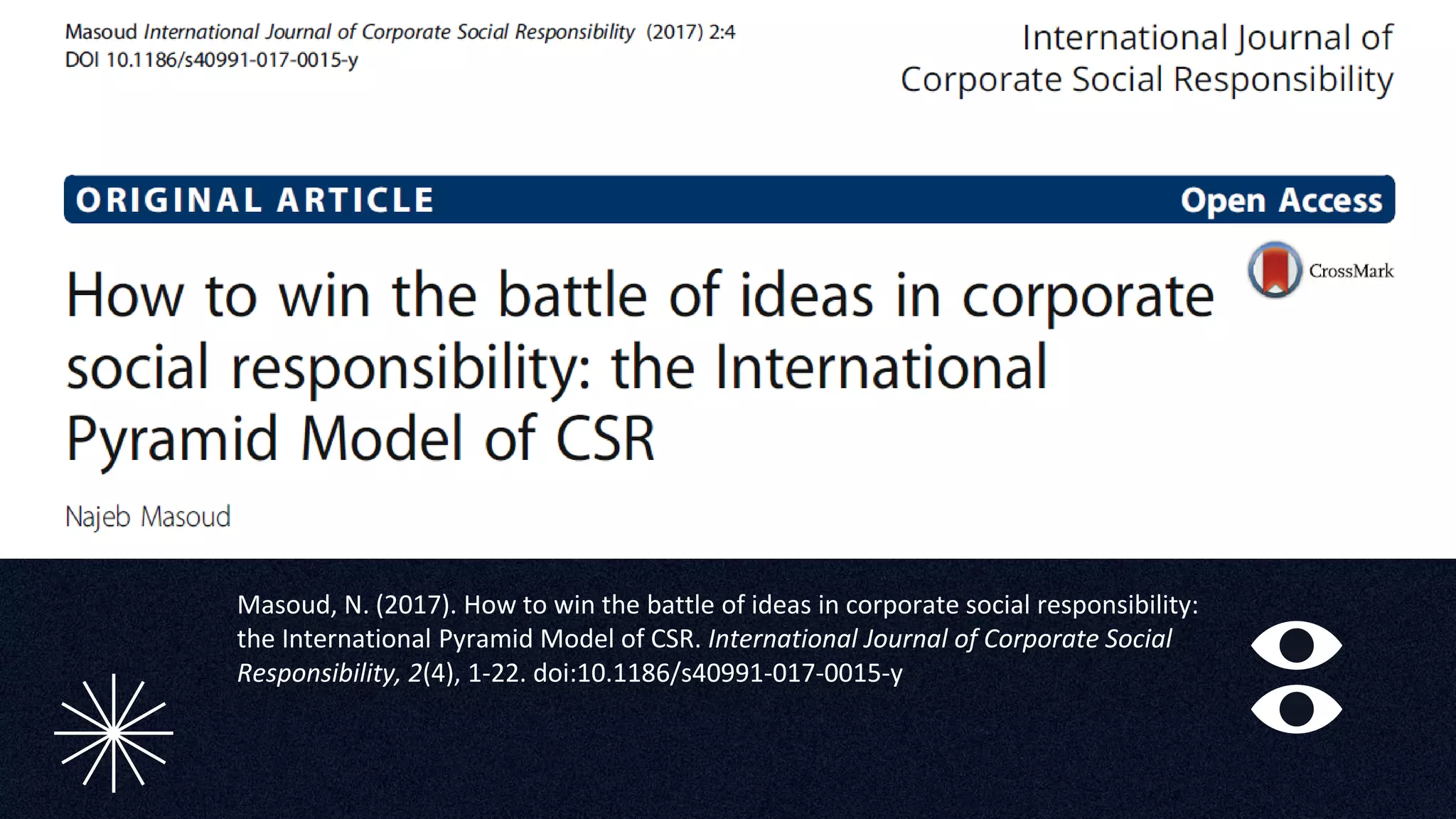 Article Review: How to win the battle of ideas win corporate social responsibility: the ...