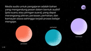 (PPT) Media Audio (Definisi, Klasifikasi, Jenis, Karakteristik ...