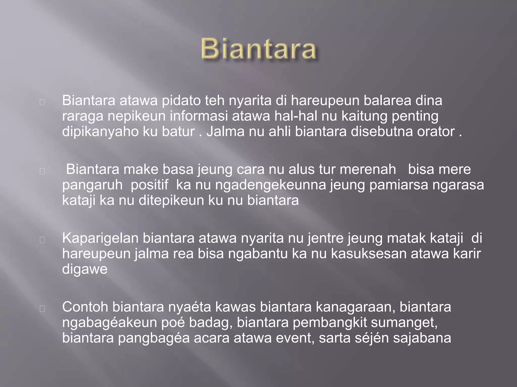 biantara basaha sunda | PPTX