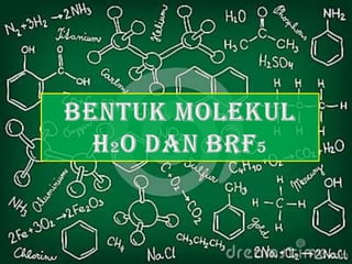 bentuk molekul h2o | PPTX