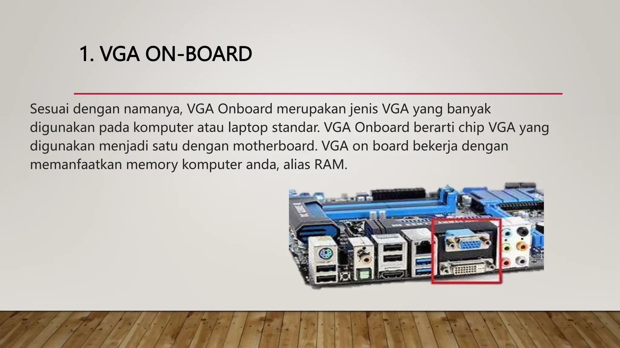 pengetahuan tentang komponen DPKKJ VGA.pptx