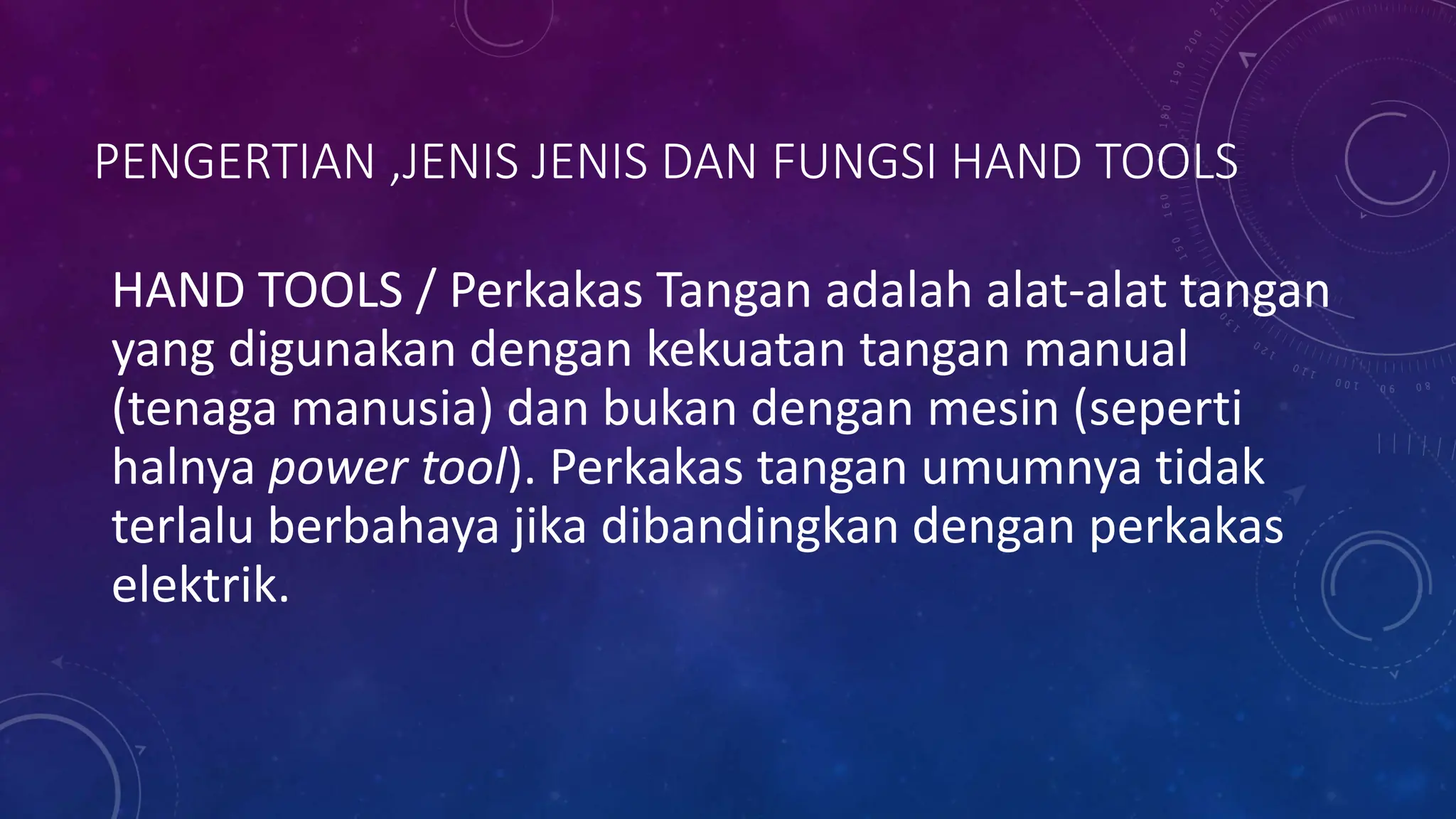 Kelompok_Hand_Tools PERALATAN PADA BENGKEL TANGAN | PPTX