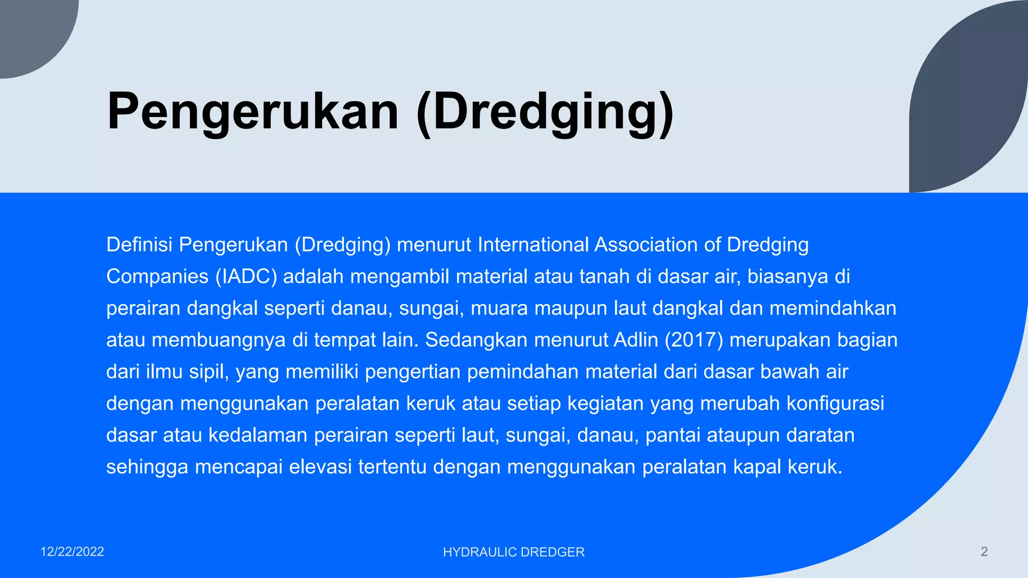 Kelompok III_Pelabuhan_Hydraulic Dredging.pptx
