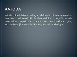 Kelompok i katoda, anoda, dan sel | PPTX