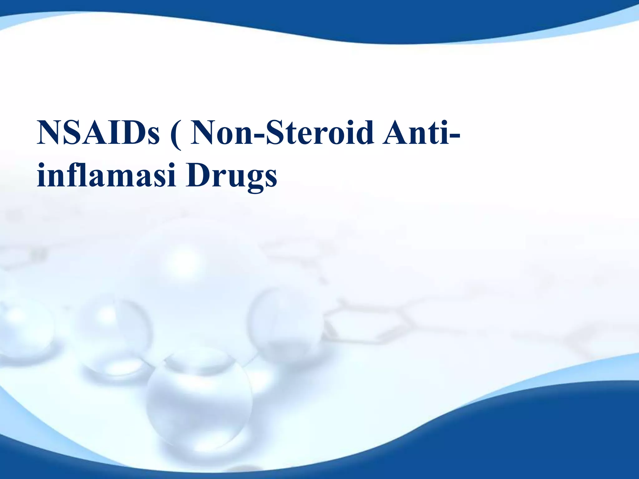 NSAIDs (Mefenamic Acid/Asam Mefenamat) | PPTX