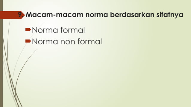 Pengertian, Fungsi, ciri-ciri, sumber, dan manfaat norma .pptx