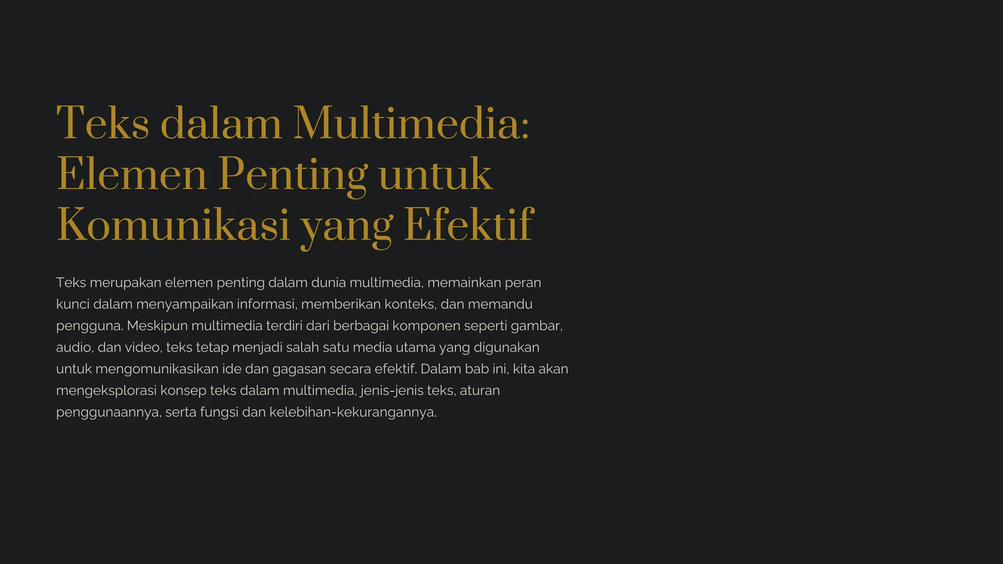 Teks dalam multimedia:elemen penting untuk komunikasi yg efektif | PPTX
