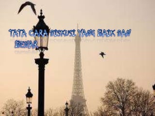 TATA CARA DISKUSI | PPTX
