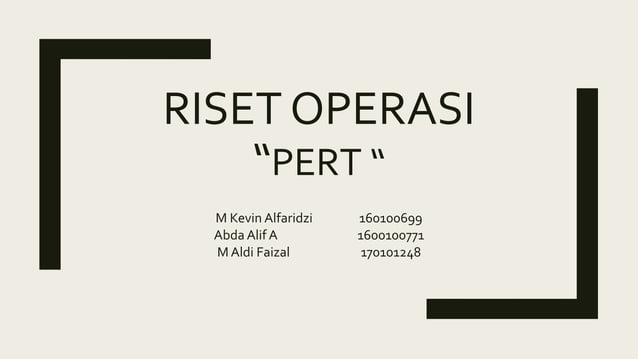 metode pert riset operasi | PPTX