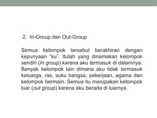 Kelompok Sosial_dampak_dan macam-macam__ | PPTX