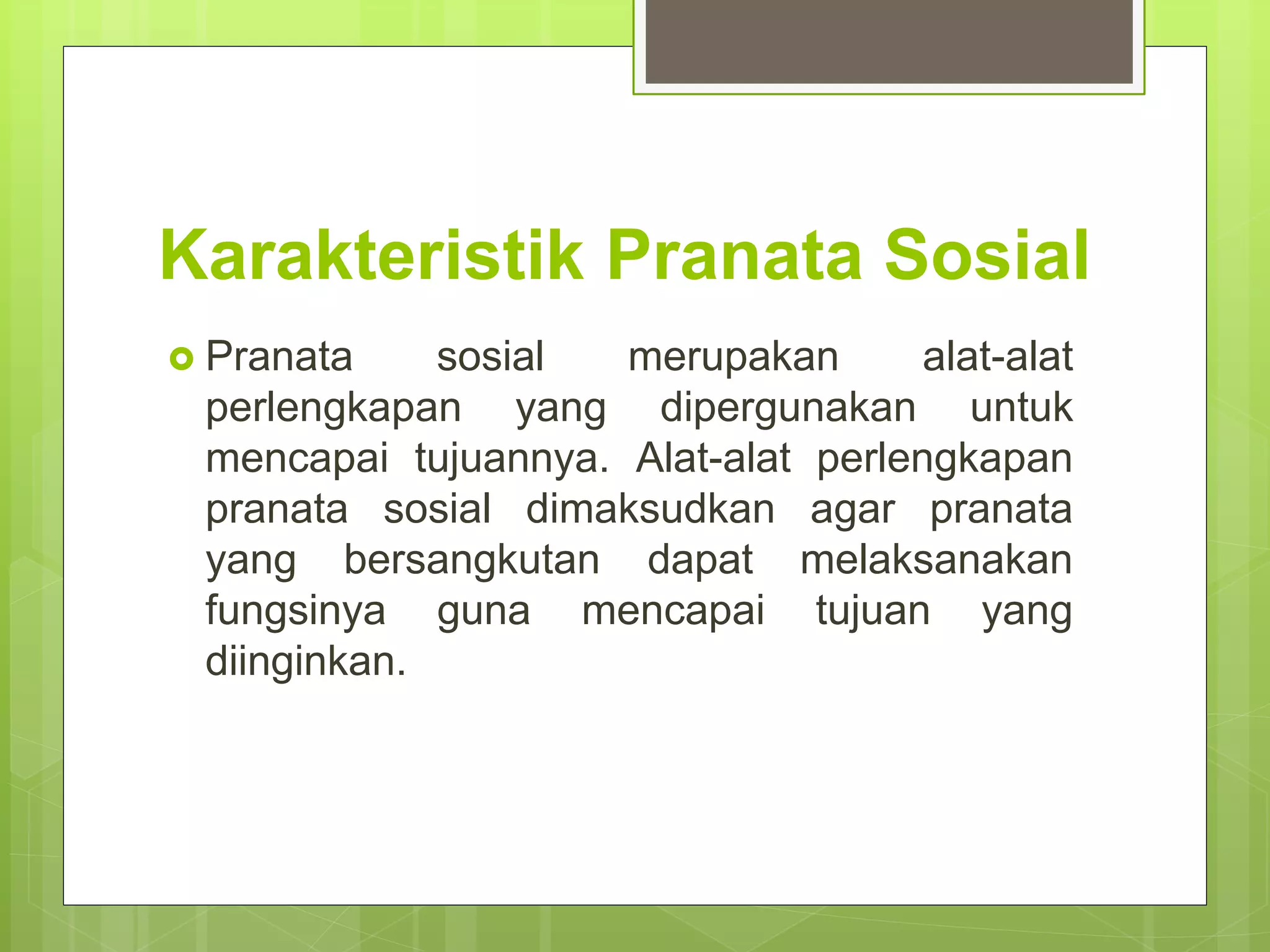 KELOMPOK SOSIAL DAN PRANATA SOSIAL MENURUT PARA AHLI.pptx