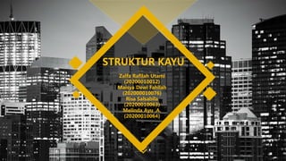 kelompok struktur kayu 9.pptx