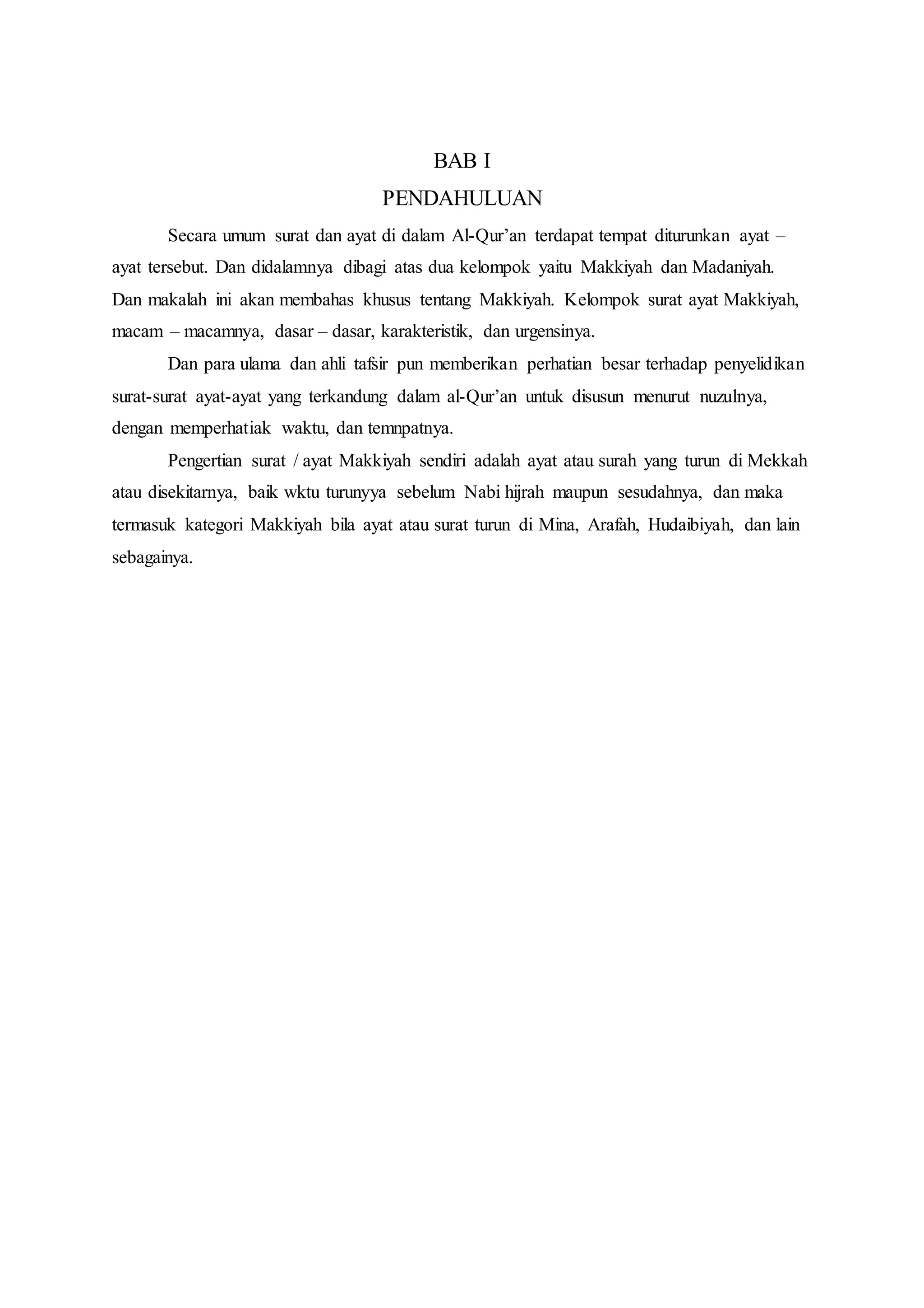 Kelompok surat dan ayat makkiyah, tanda – tanda surat makkiyah, macam ...