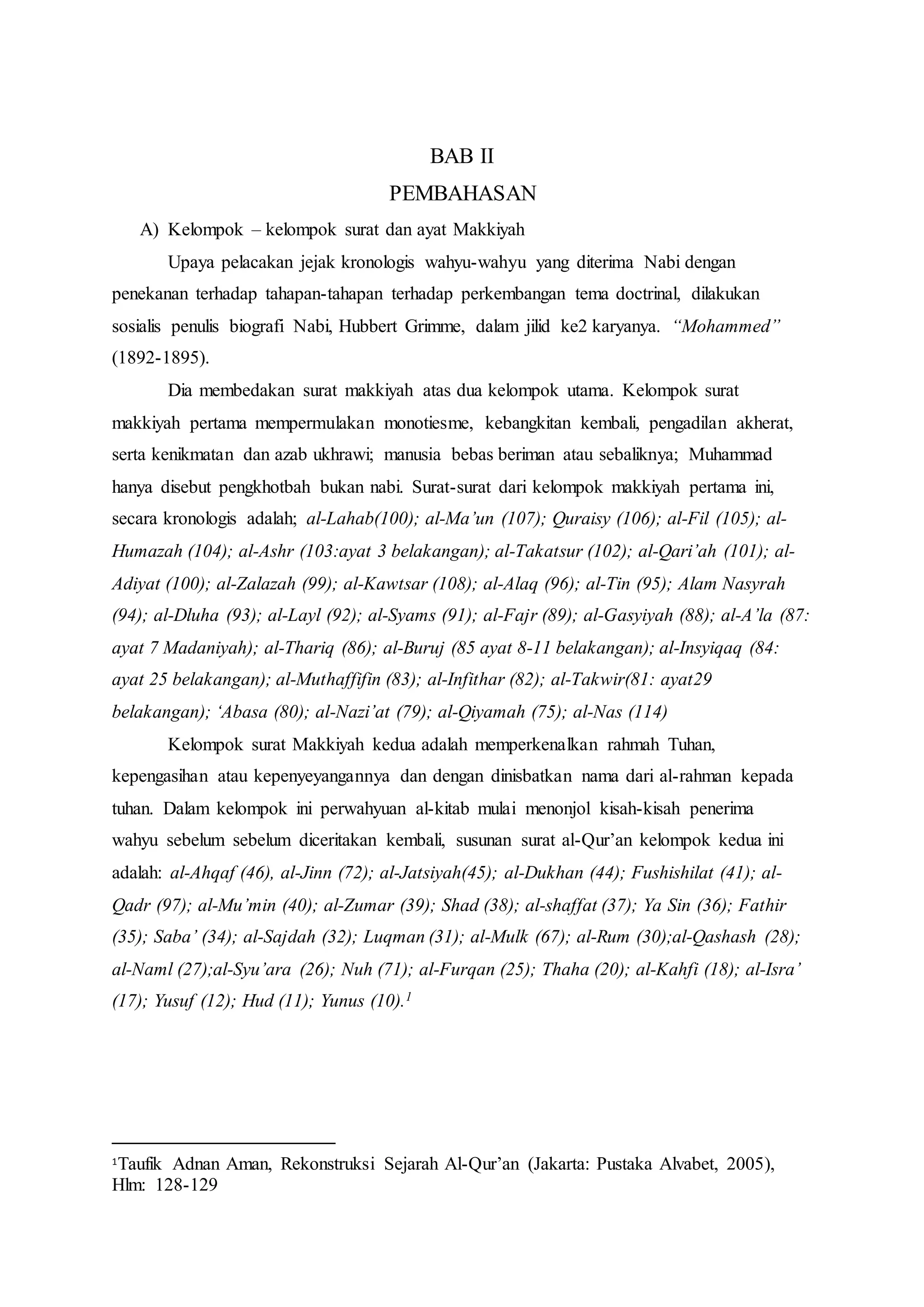 Kelompok surat dan ayat makkiyah, tanda – tanda surat makkiyah, macam ...