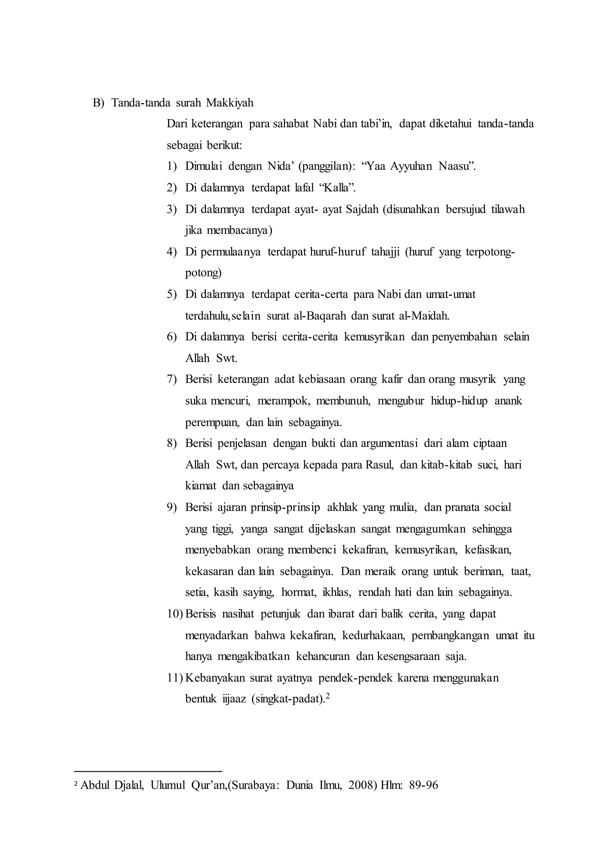 Kelompok surat dan ayat makkiyah, tanda – tanda surat makkiyah, macam ...