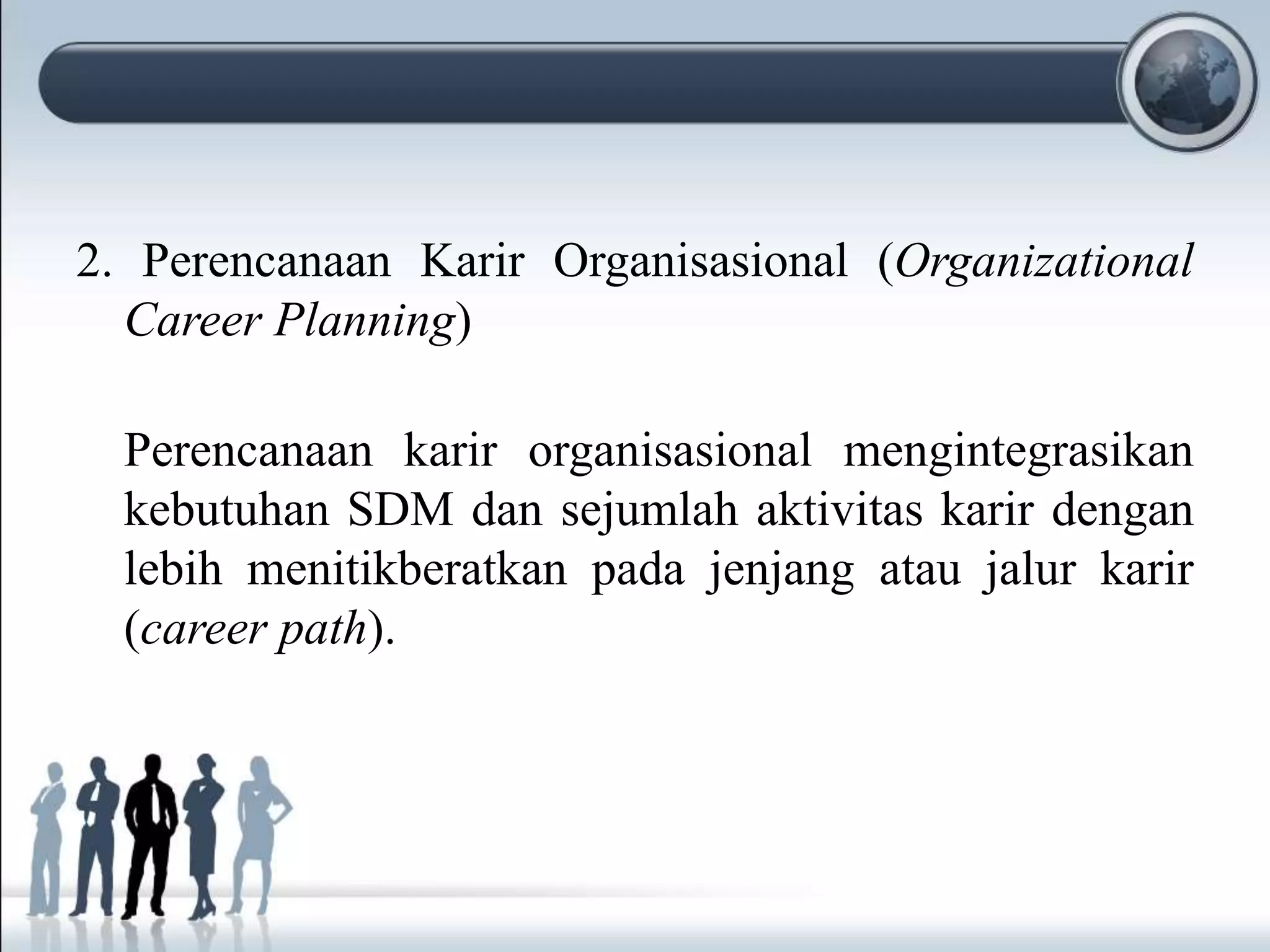 Pengembangan Karir | PPTX