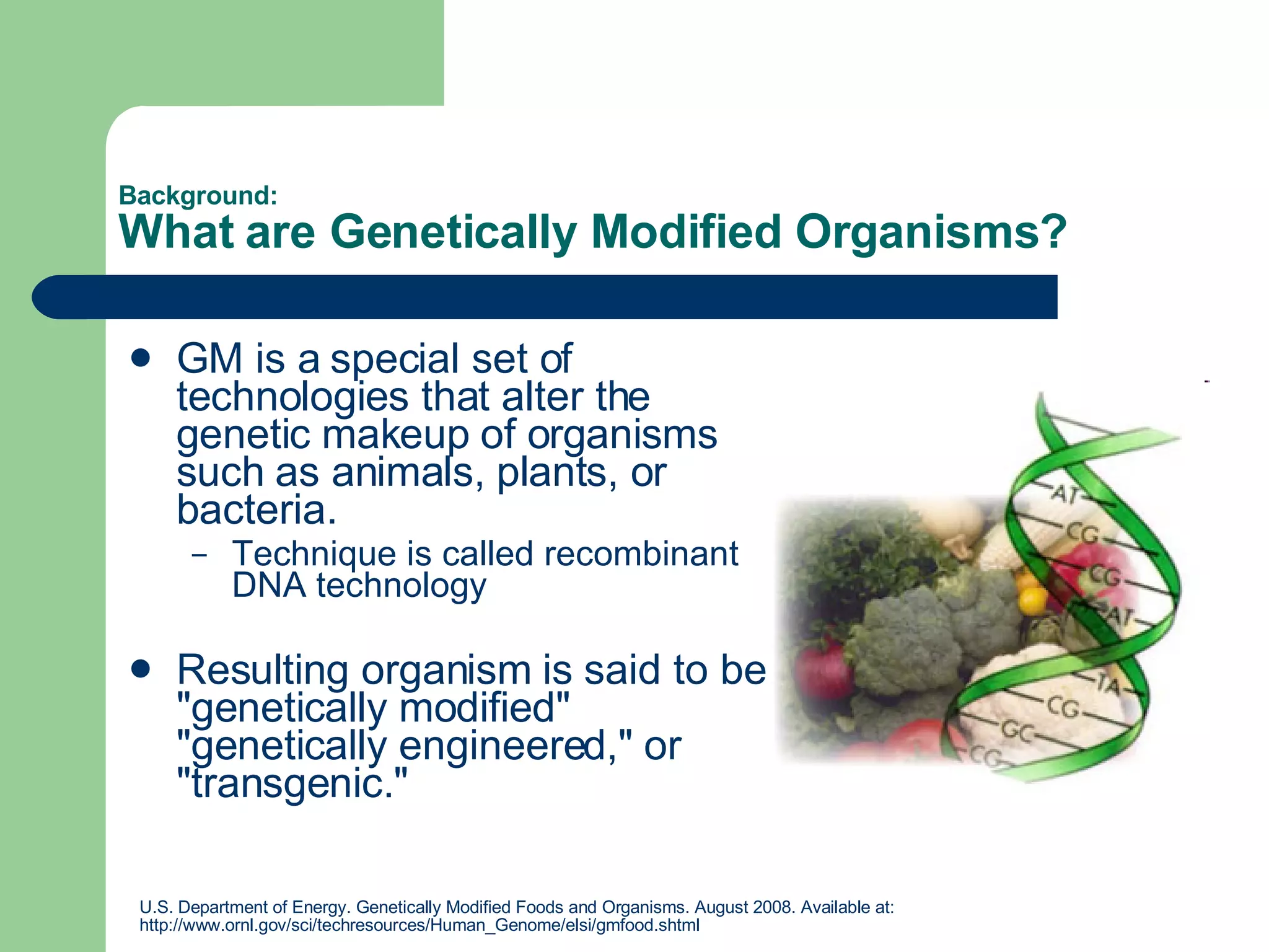 Genetically Modified Organisms: Impact on Developing Nations | PPT