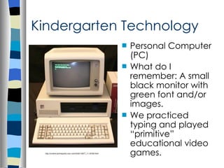 Kelsi's Educational Technology Timeline | PPT