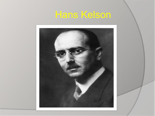 Kelson pure theory | PPTX