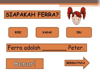 Keluarga Peter | PPTX