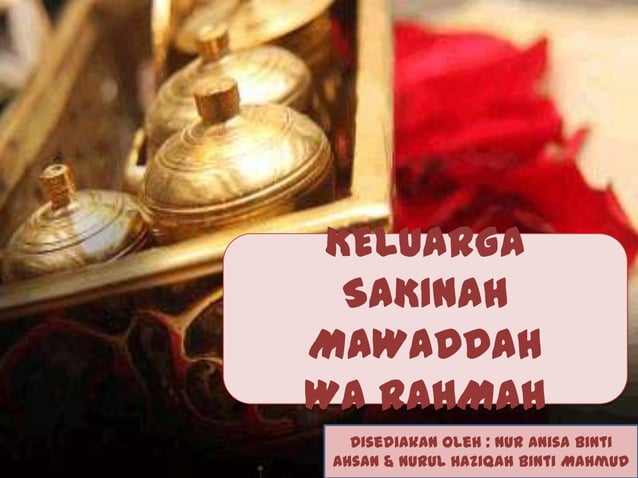 Keluarga sakinah mawaddah warahmah | PPTX