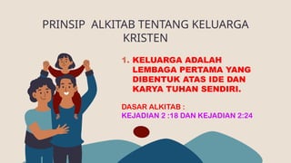 KELUARGA YANG MENGASIHI TUHAN ALLAH GKT.pptx