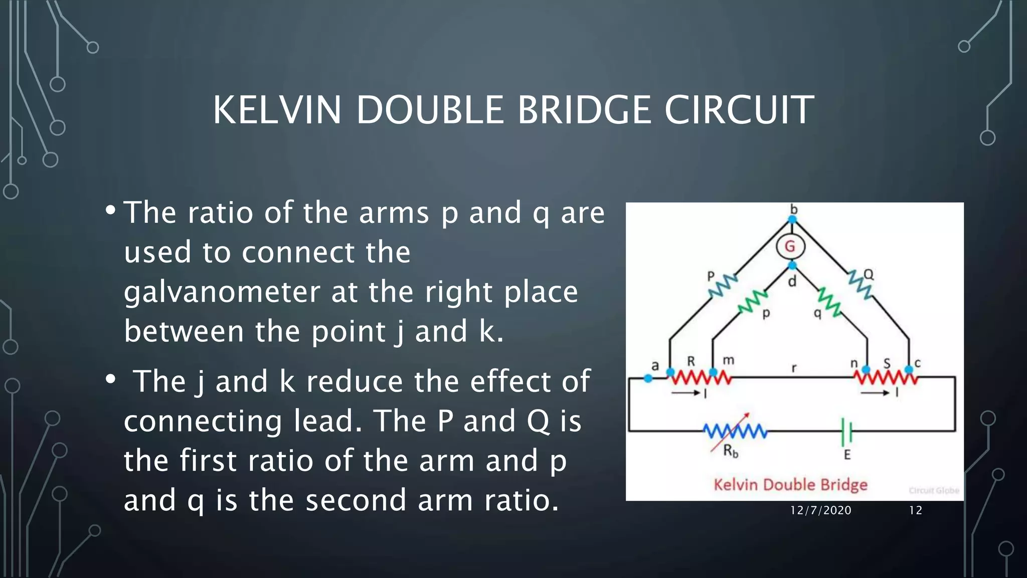 Kelvin bridge and kelvin double bridge | PPTX