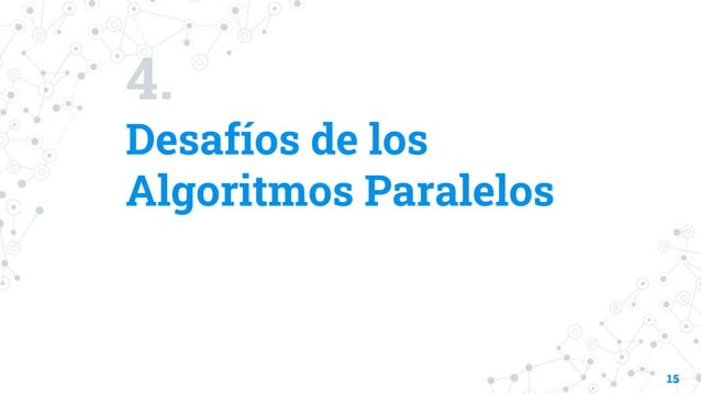 Diseño de Algoritmos Paralelos | PPT