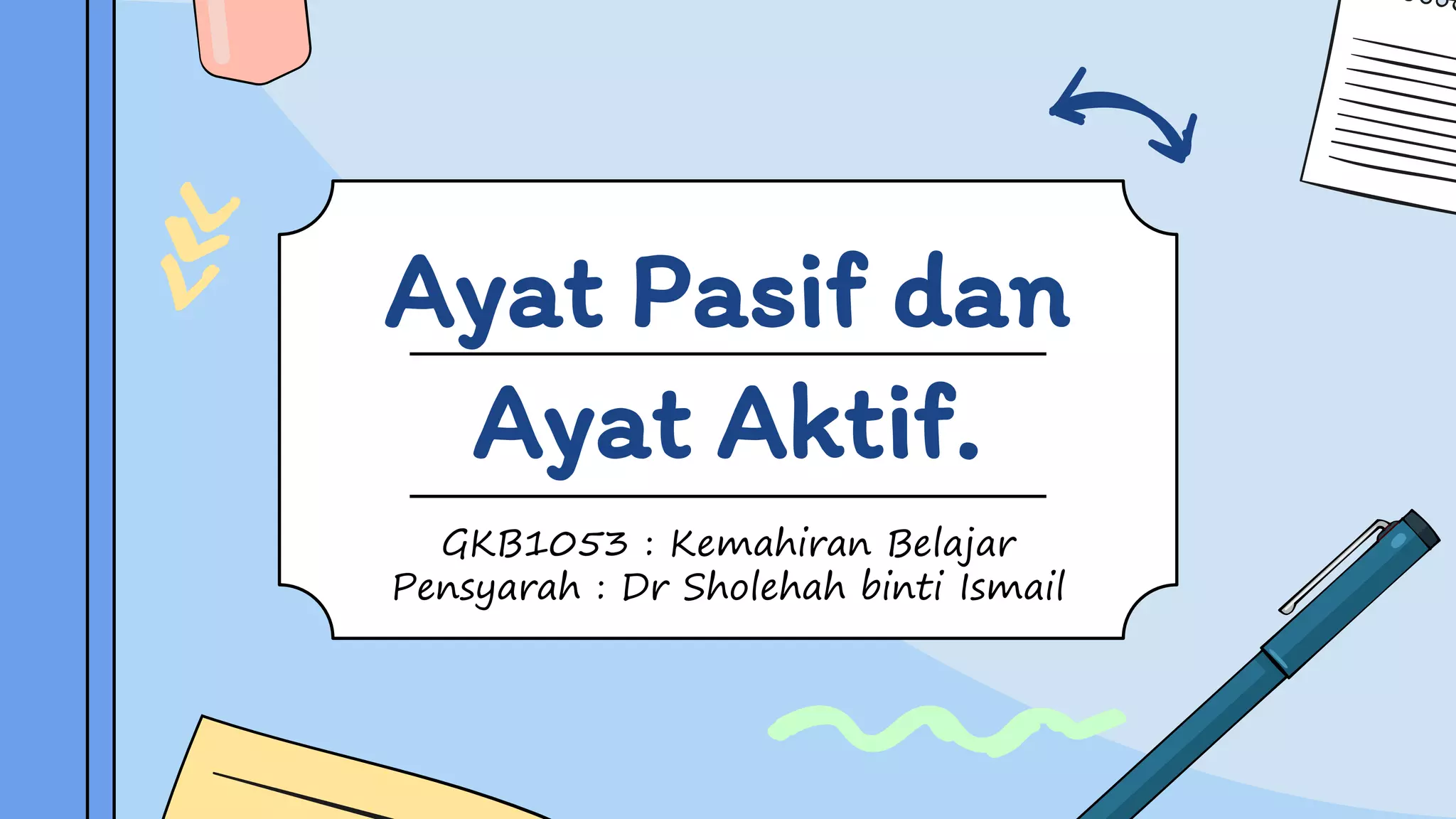 Ayat Aktif dan Ayat Pasif | PPTX