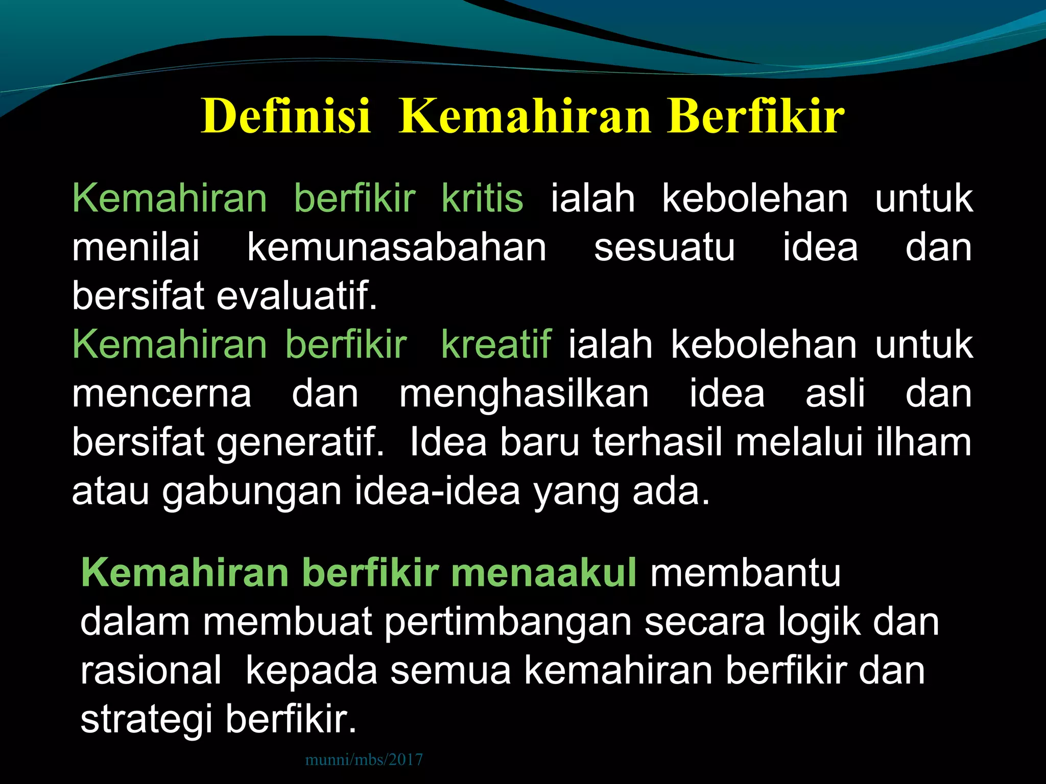 Kemahiran berfikir secara kritis dan kreatif | PPT