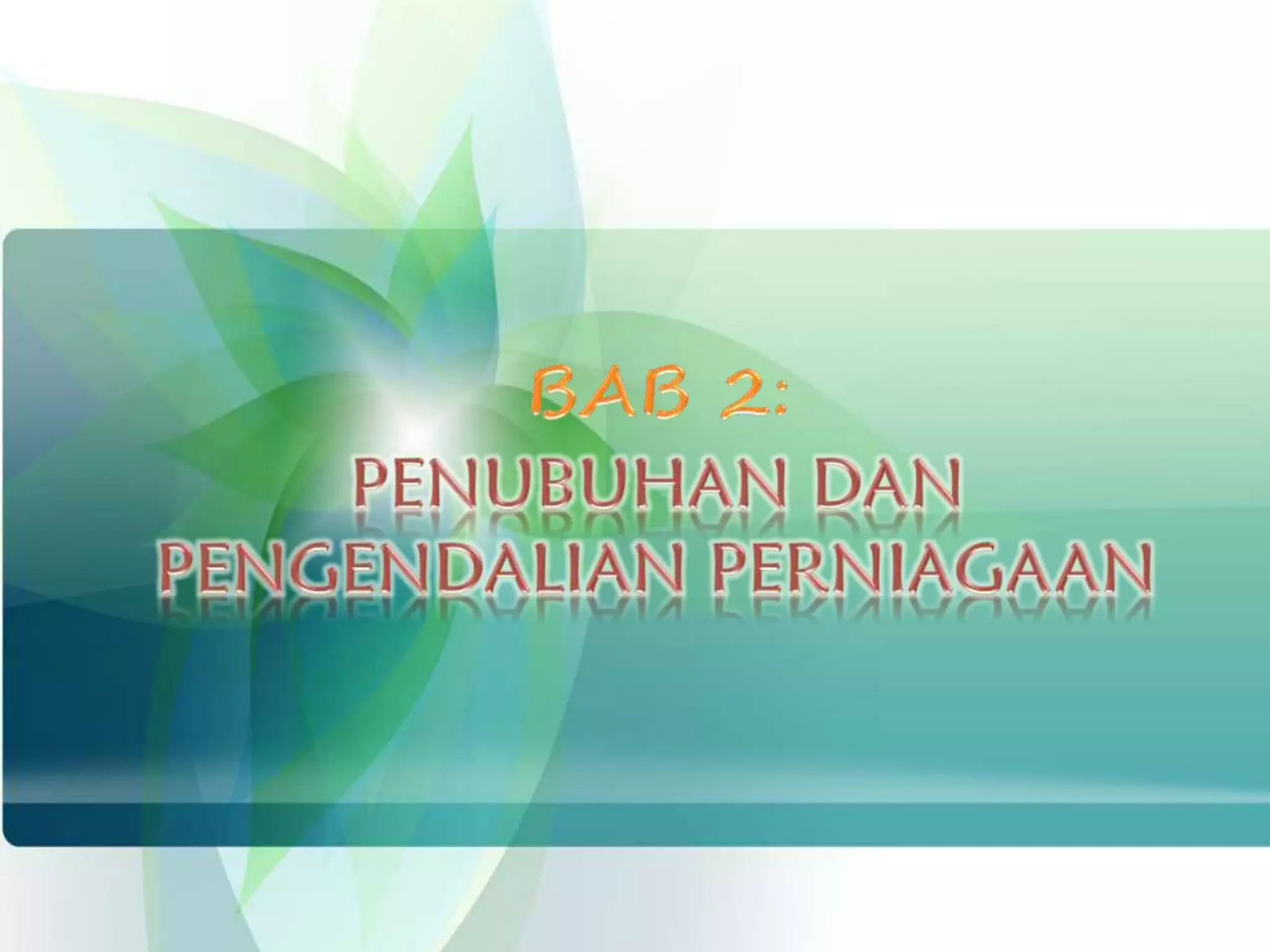 penubuhan dan pengendalian perniagaan | PPT