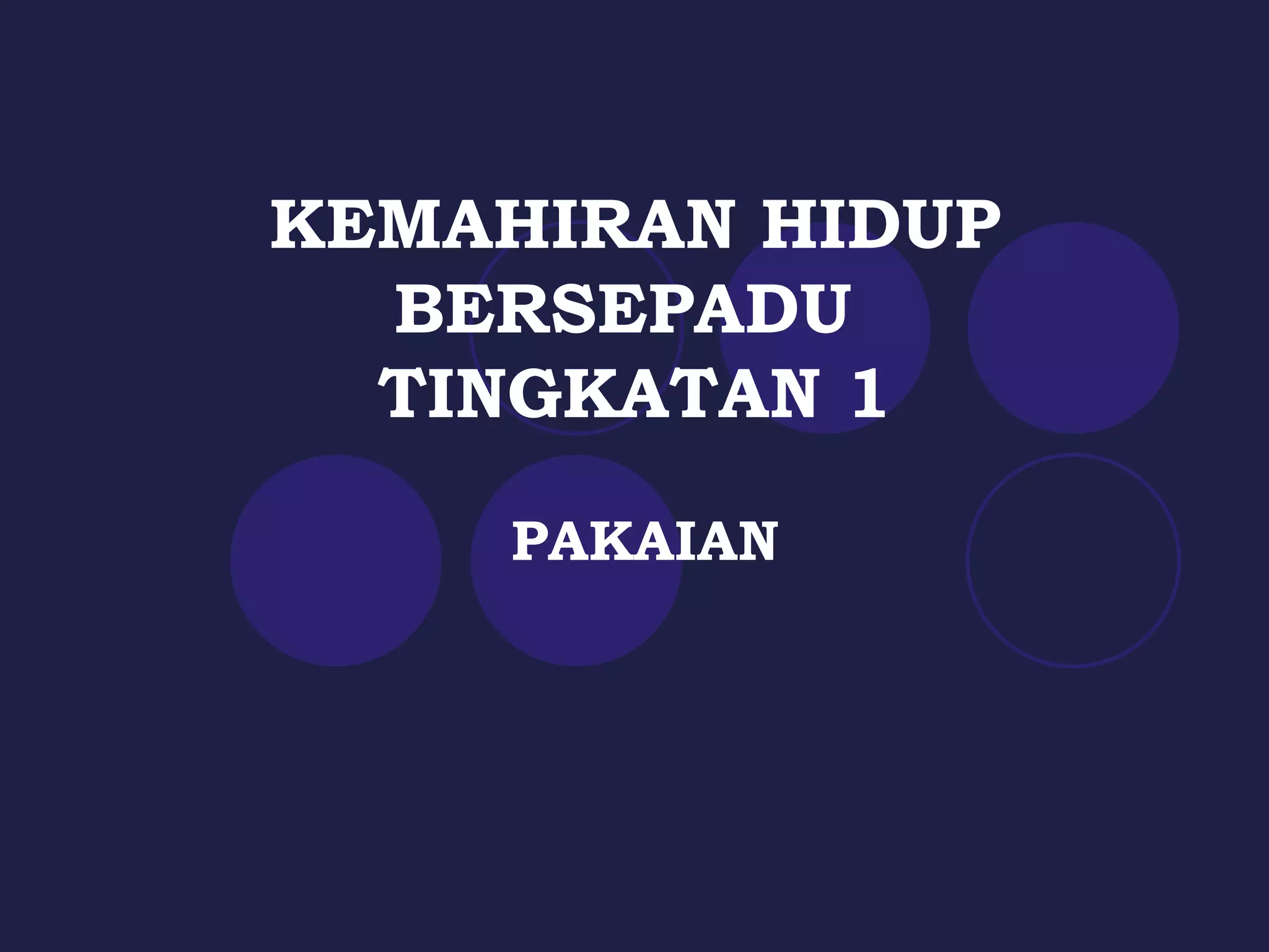 Kemahiran Hidup Bersepadu | PPT