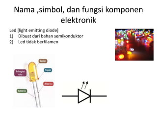 Kemahiran hidup bersepadu led [light emitting diode] | PPT