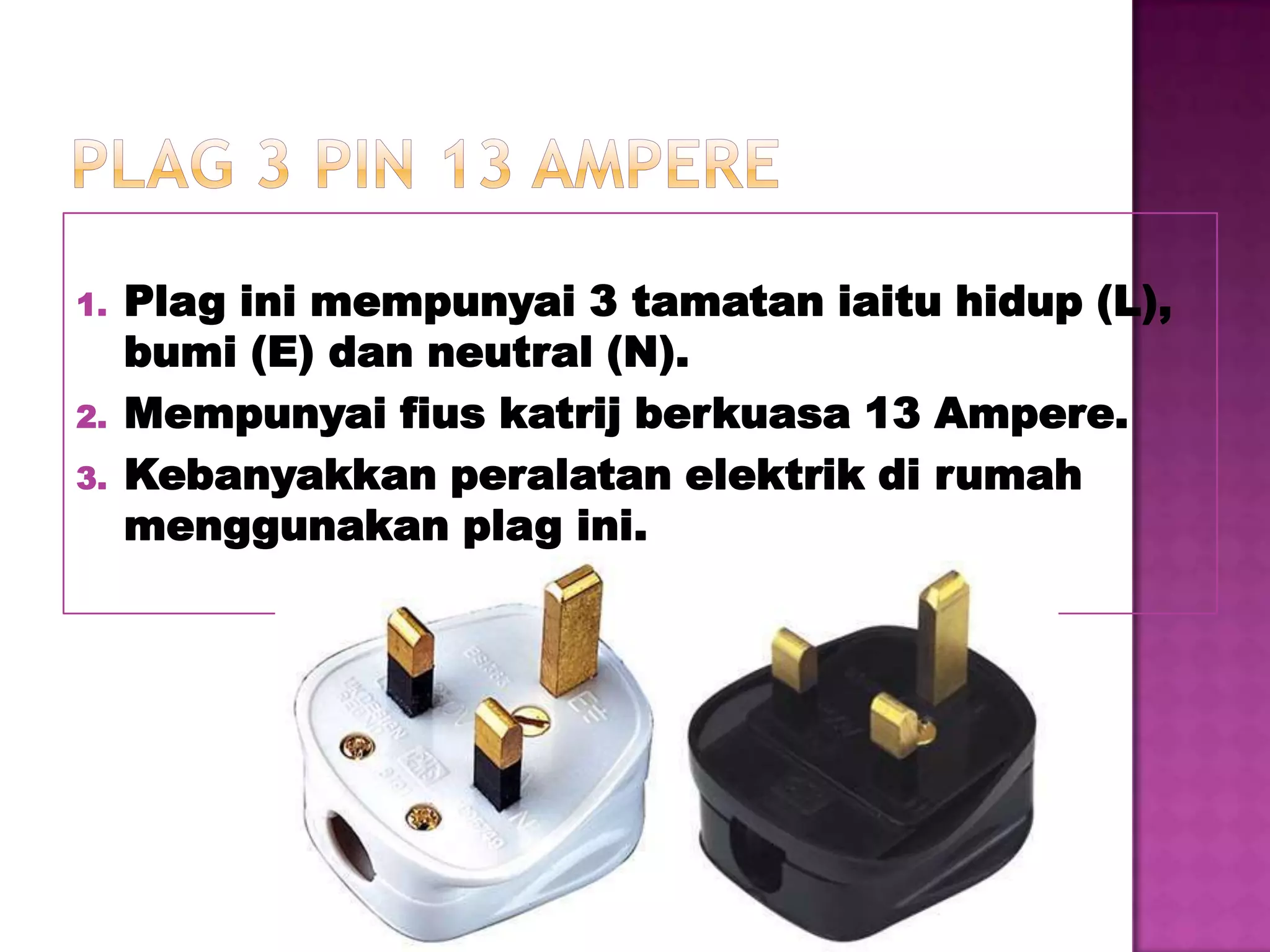 Kemahiran hidup tingkatan 1 (pendawaian plag 3 pin) | PPTX