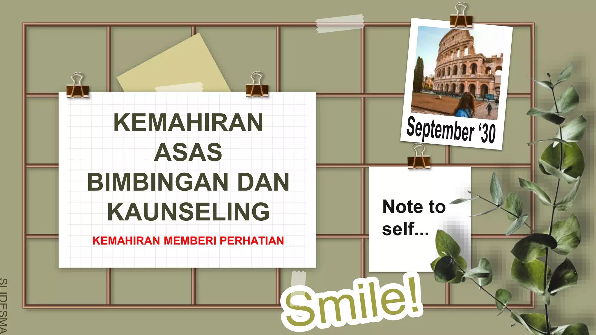 Kemahiran Memberi Perhatian | Guru Bimbingan Kaunseling | PPTX