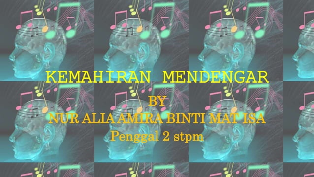 Kemahiran mendengar | PPTX