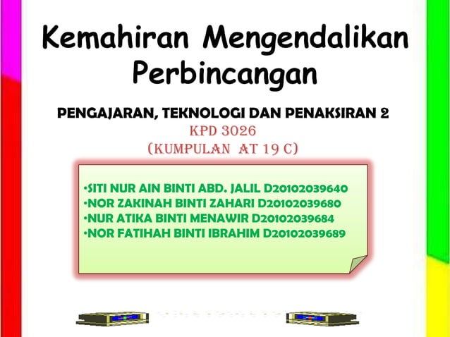 Kemahiran mengendalikan perbincangan( kpd) | PPTX