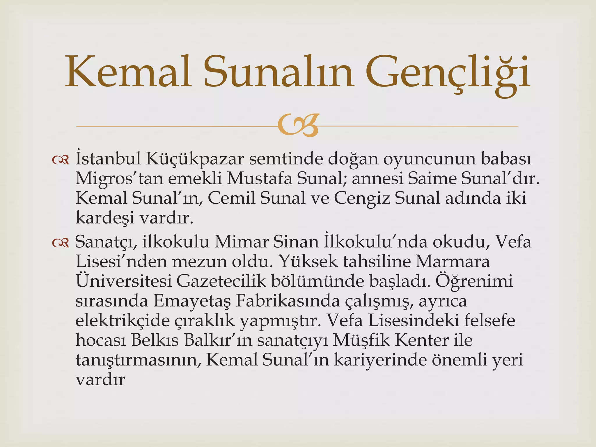 Kemal sunal = | PPTX