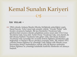 Kemal sunal = | PPTX