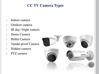 CCTV System - Close circuit television System - UCJ | PPT